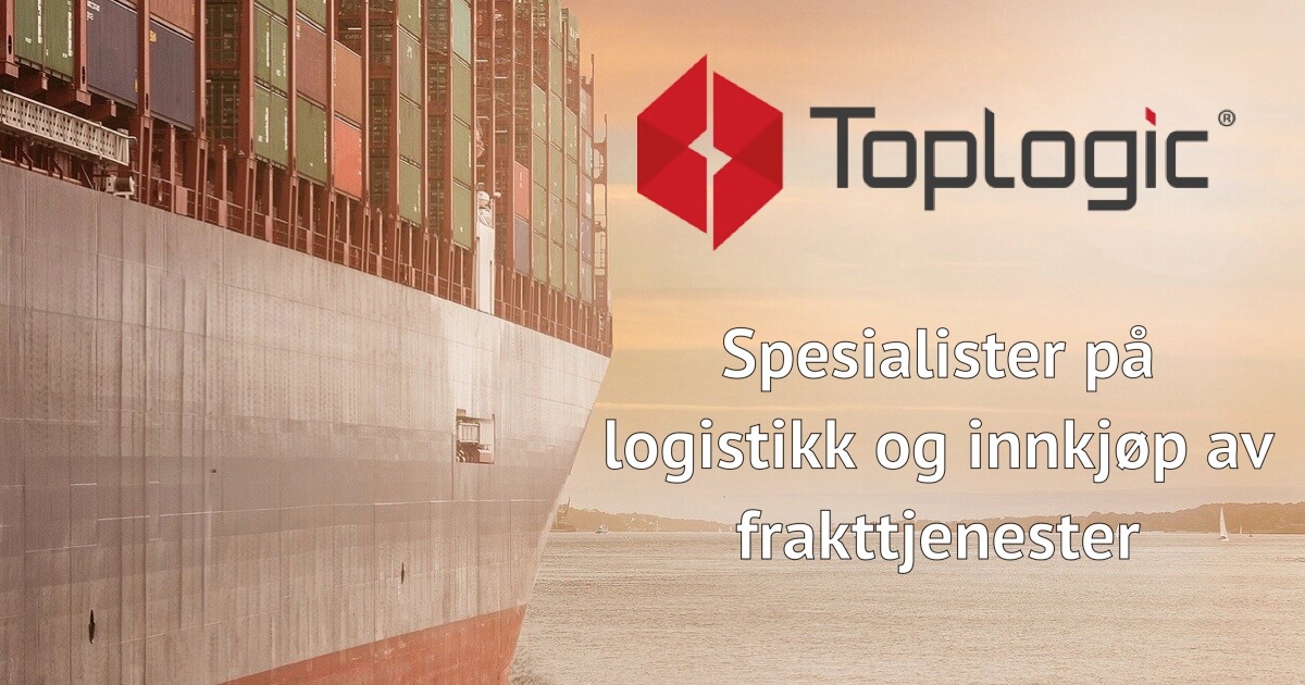 Toplogic AS - Spesialist på logistikk og innkjøp av frakttjenester